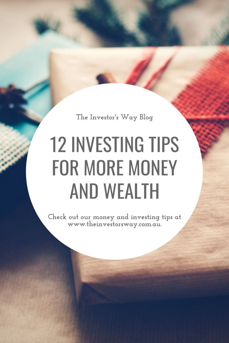 12 Investing Tips for More Money and Wealth - The Investors Way